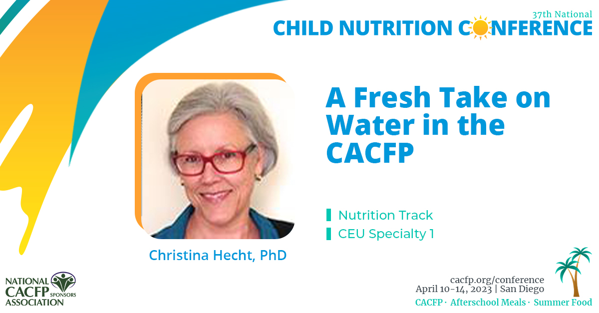 2023 Nutrition Archives - National CACFP Sponsors Association