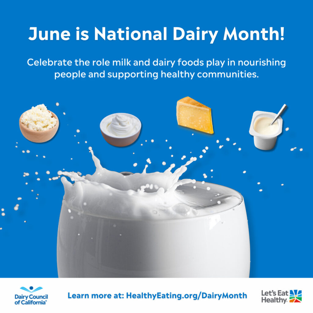 Celebrate National Dairy Month - National CACFP Sponsors Association