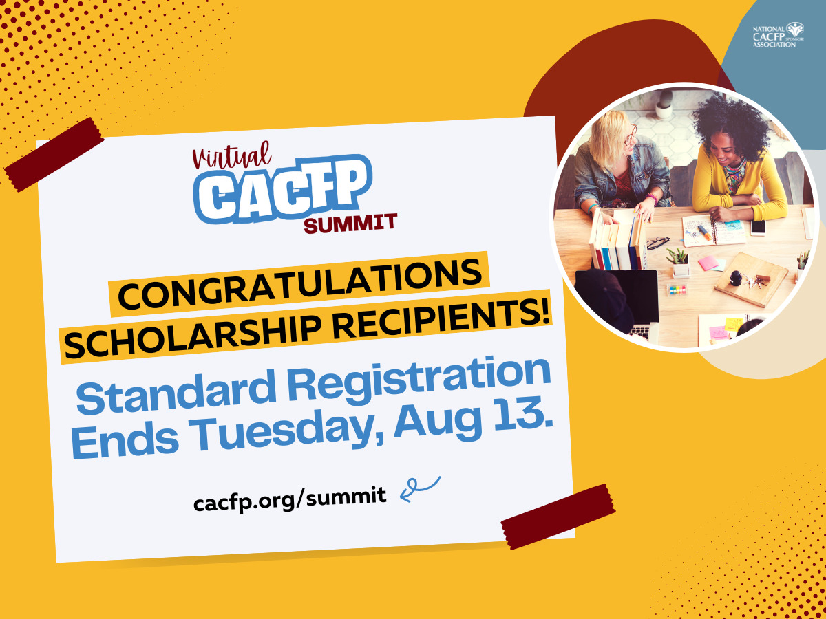 Scholarship Recipients Announced for Virtual Summit 2024 - National CACFP Sponsors Association