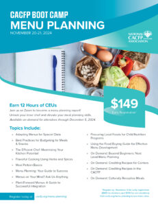 Menu Planning in the CACFP Boot Camp - National CACFP Sponsors Association