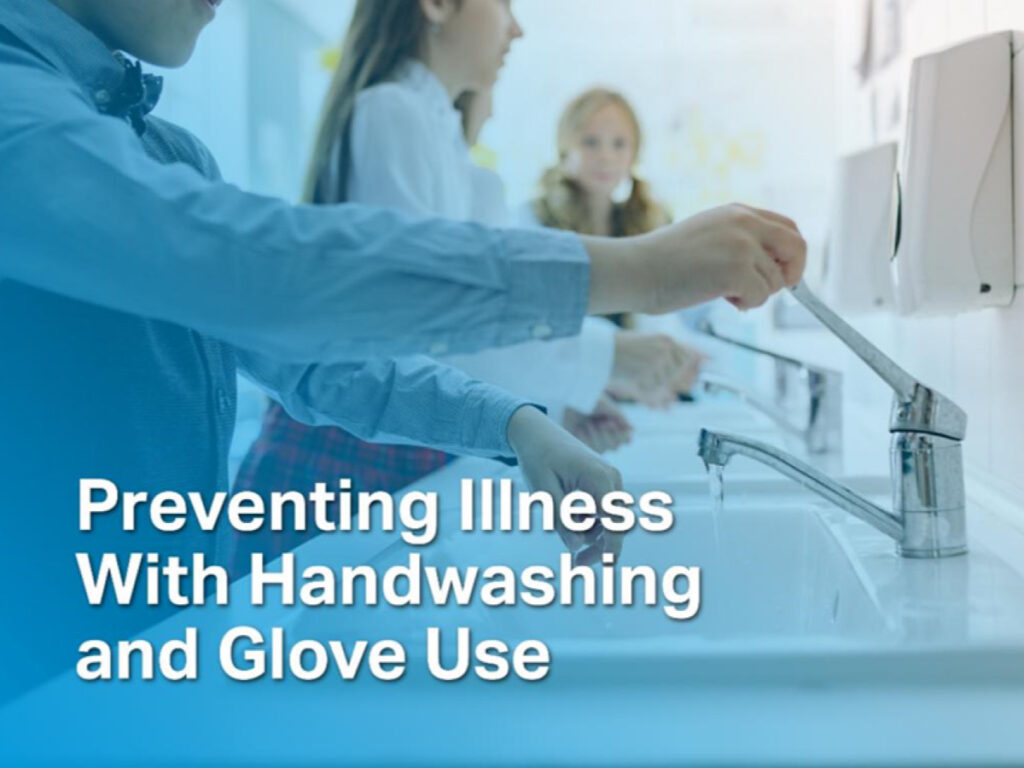 Preventing Illness with Handwashing and Glove Use - National CACFP ...