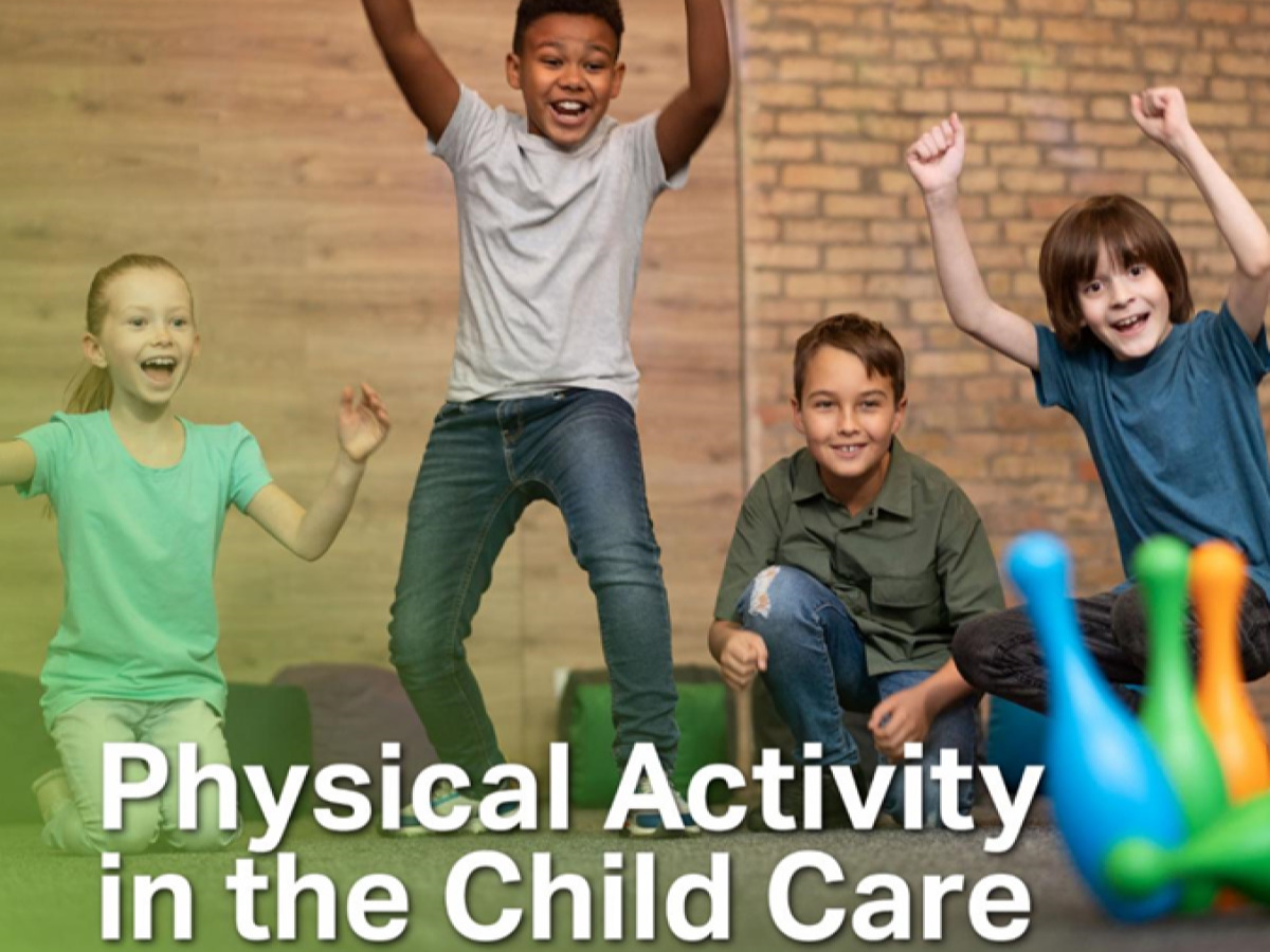 Physical Activity in Child Care Settings - National CACFP Sponsors ...