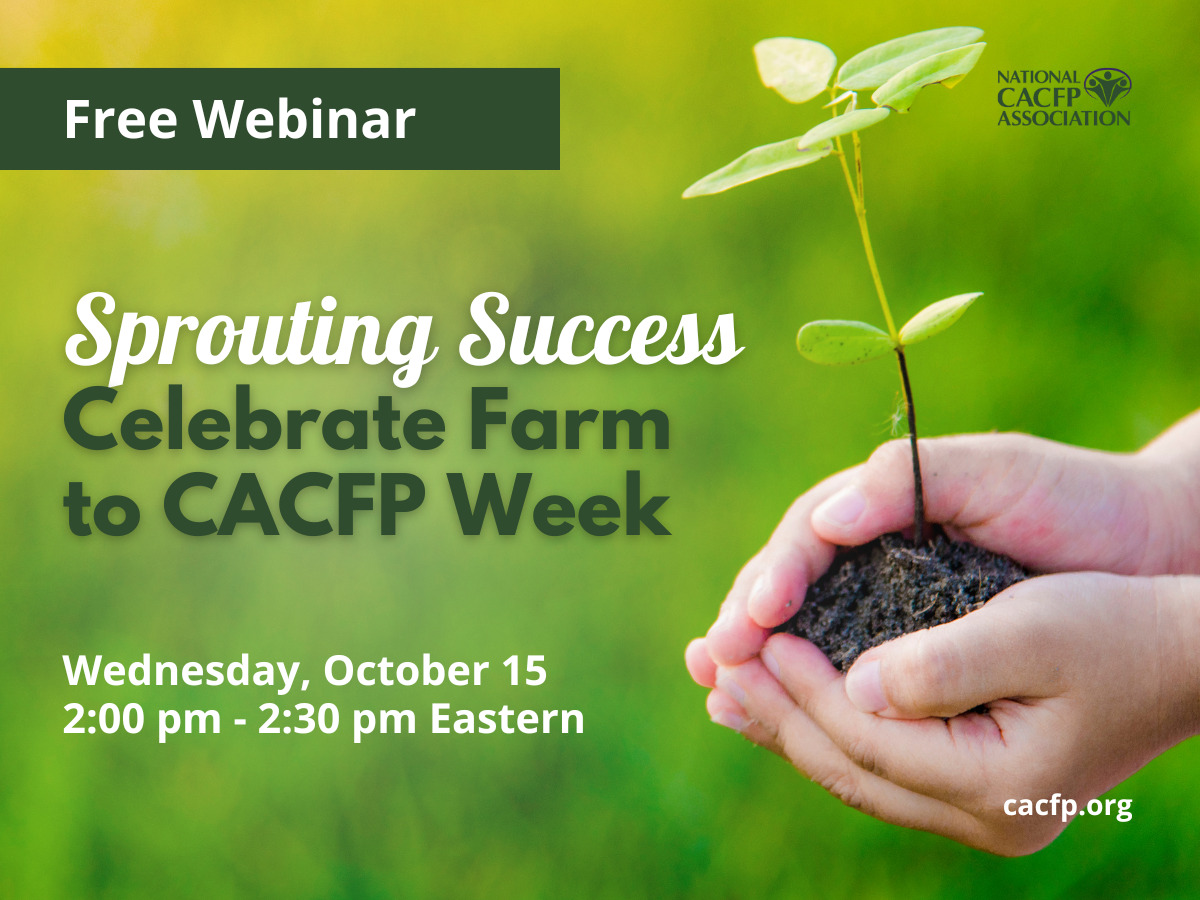 Farm to CACFP Week - National CACFP Sponsors Association